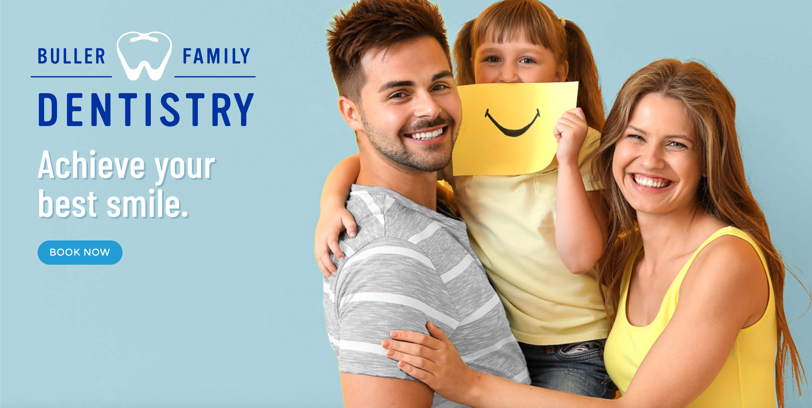 Achieve your best smile | Buller's Family Dentistry